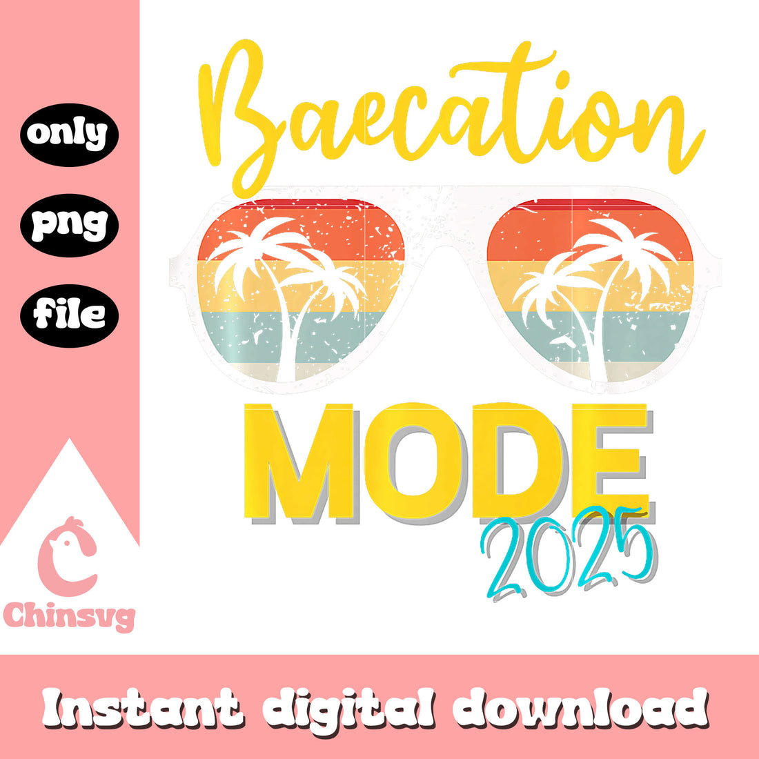 Baecation mode 2025 png, vacation trip png, holiday png – Chinsvg