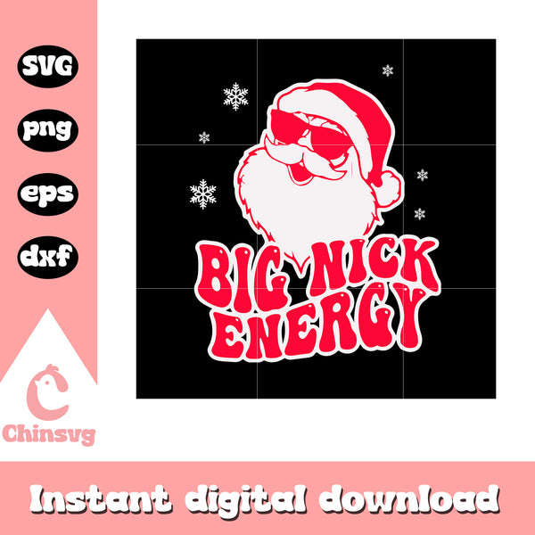 Big nick energy santa claus svg, santa claus svg, christmas svg – Chinsvg