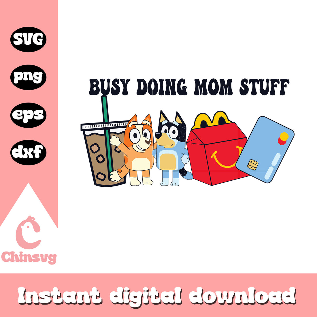 Bluey busy doing mom stuff png, cartoon bluey svg, bluey family svg ...