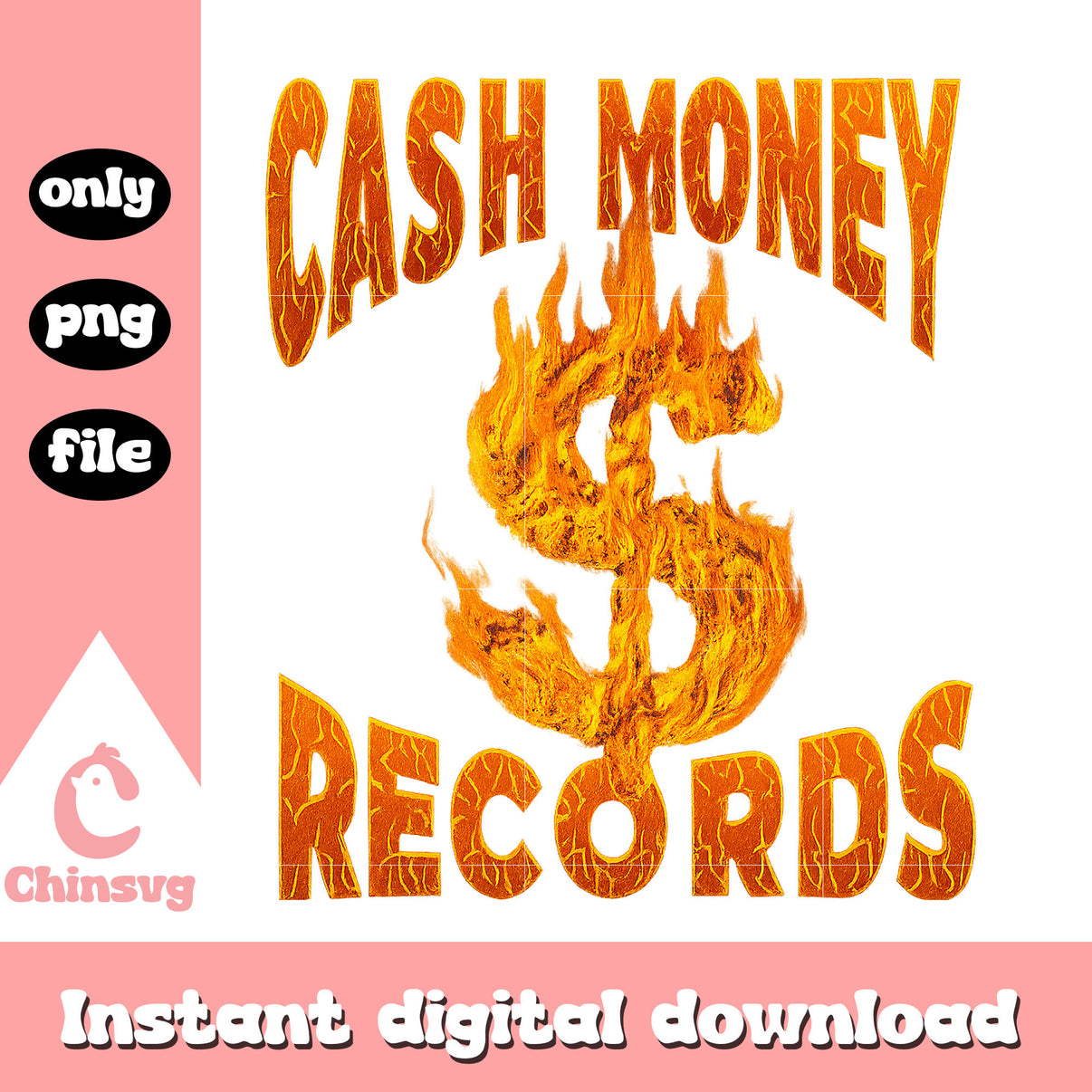 Cash money records fire design png, cash money records png – Chinsvg