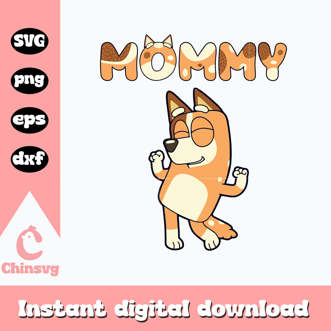 Chilly mommy character svg, bluey cast svg, bluey svg – Chinsvg