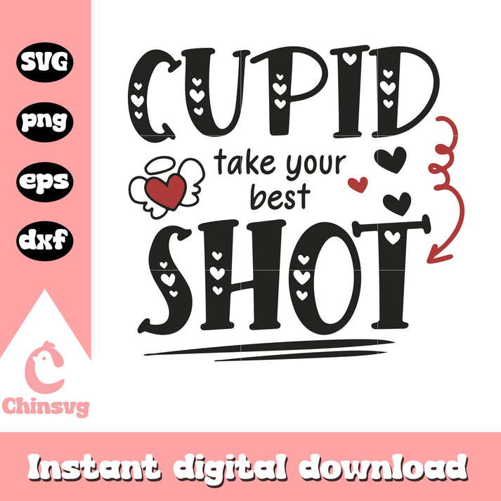 Cupid take your best shot svg, cupid svg, angel of love svg – Chinsvg
