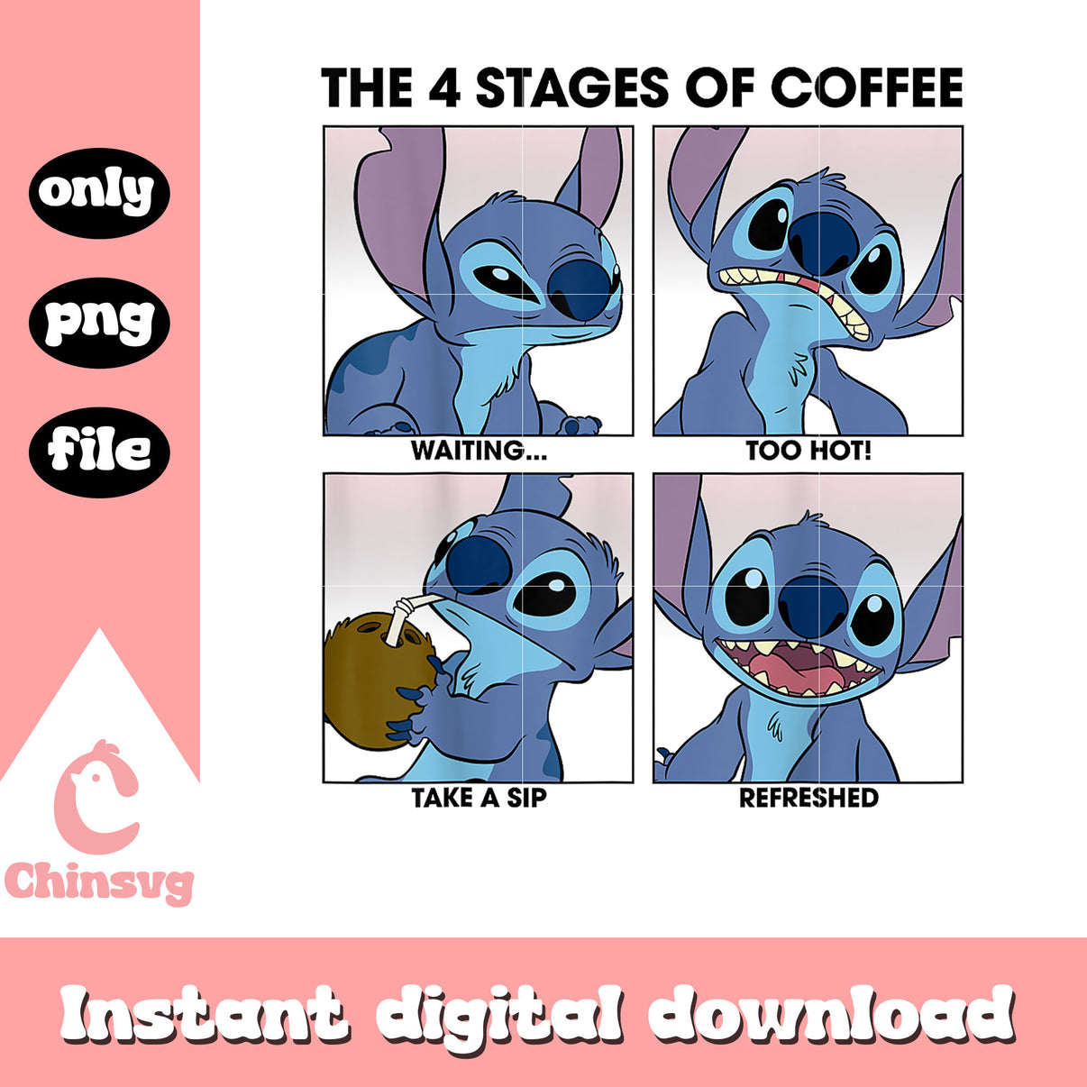 Disney Lilo and stitch 4 stages of coffee png, stitch drink coffee png ...