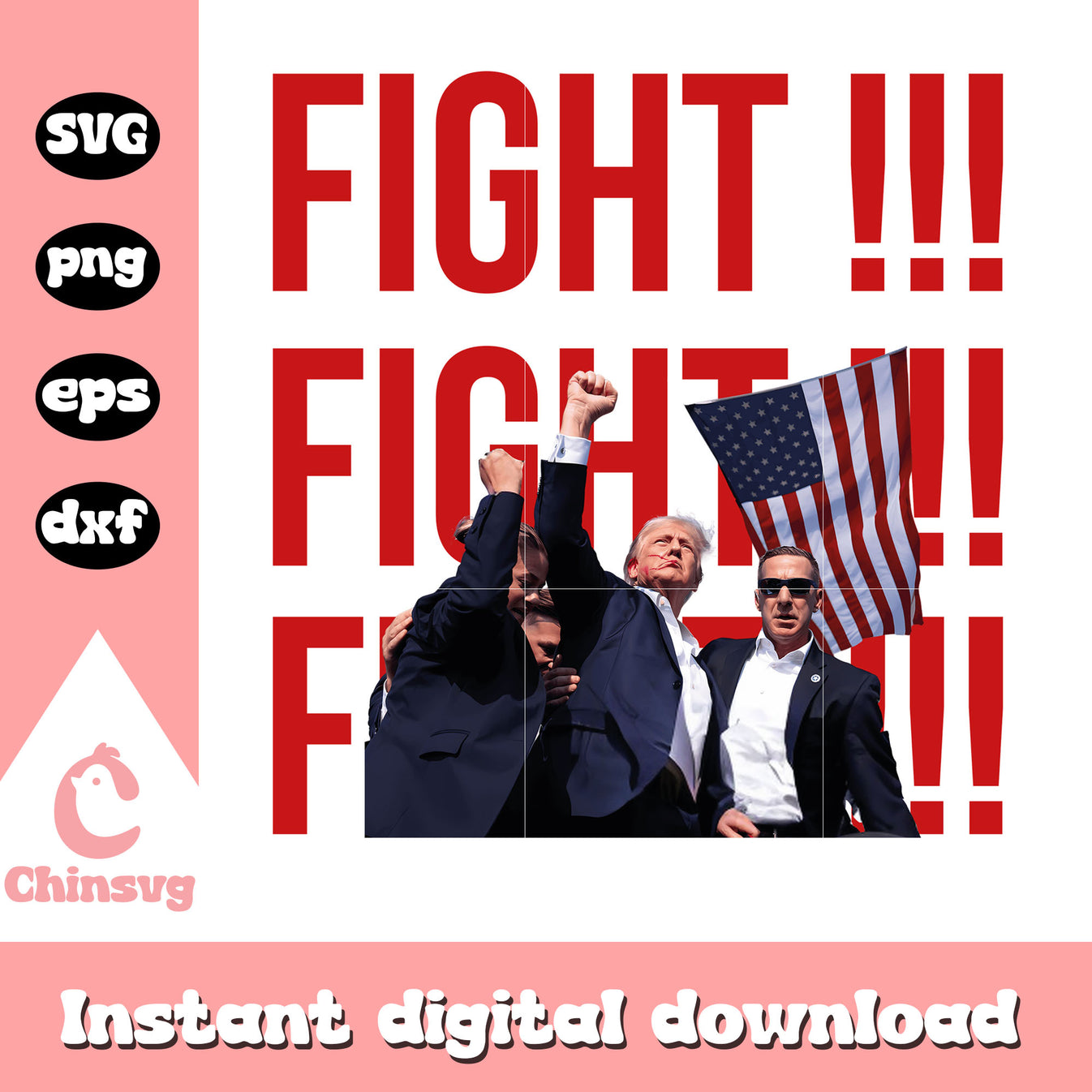 Donald trump fight fight fight design svg, donald trump svg – Chinsvg