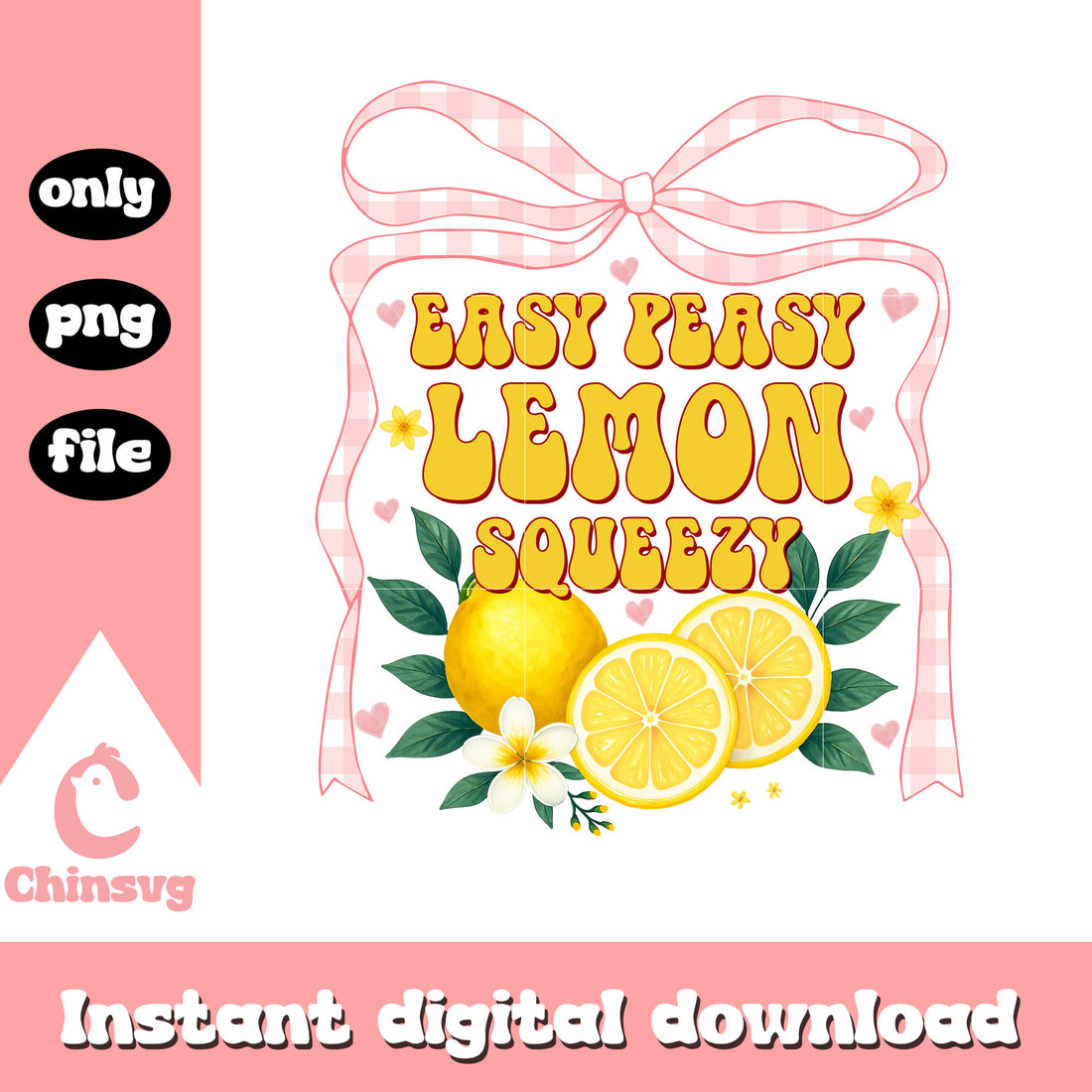 Easy peasy lemon squeezy funny design png, funny quotes png – Chinsvg