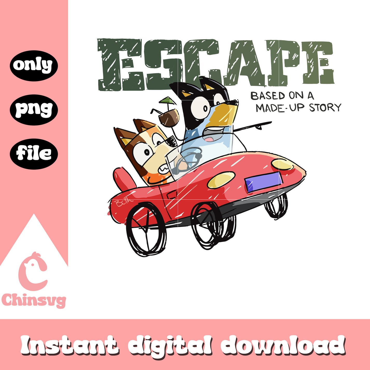 Escape based on a made up story png, Bluey drive car png – Chinsvg