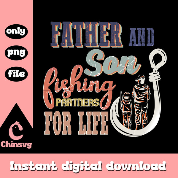 Father and daughter fishing buddies for life quote png, fishing dad qu ...