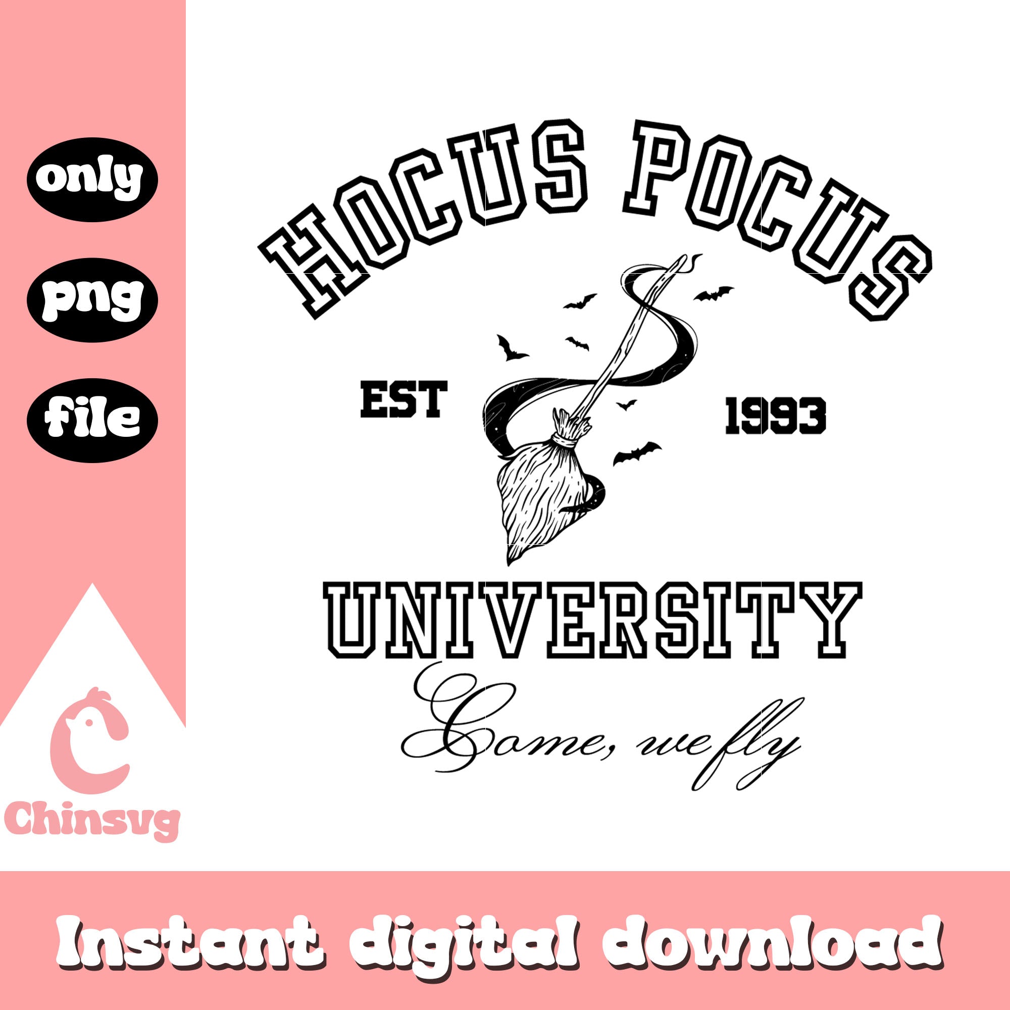 Hocus pocus university est 1993 design png, hocus pocus quotes png ...