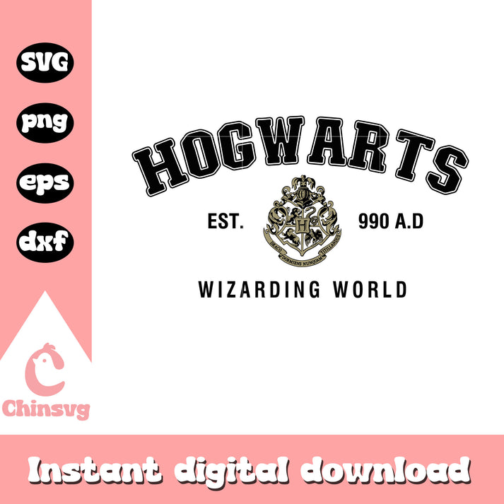Hogwarts wizarding world est 990 ad svg, harry potter logo svg – Chinsvg