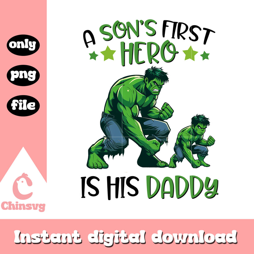Hulk dad and son png, the incredible hulk png, dad quotes png – Chinsvg