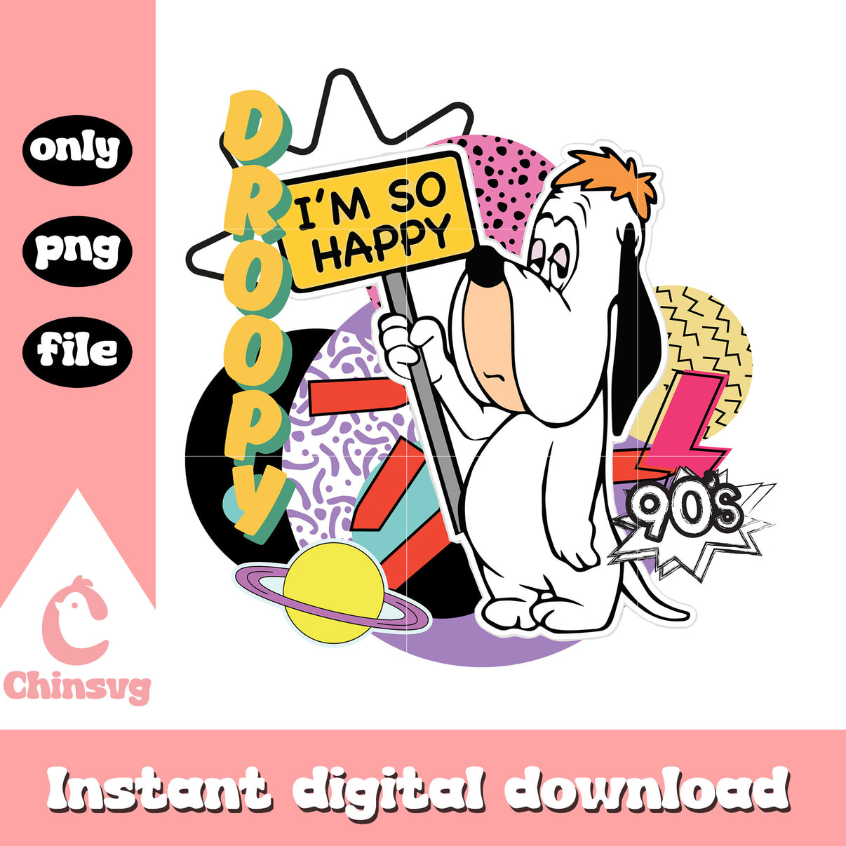 I'm so happy droopy 90s cartoon design png, droopy dog png – Chinsvg