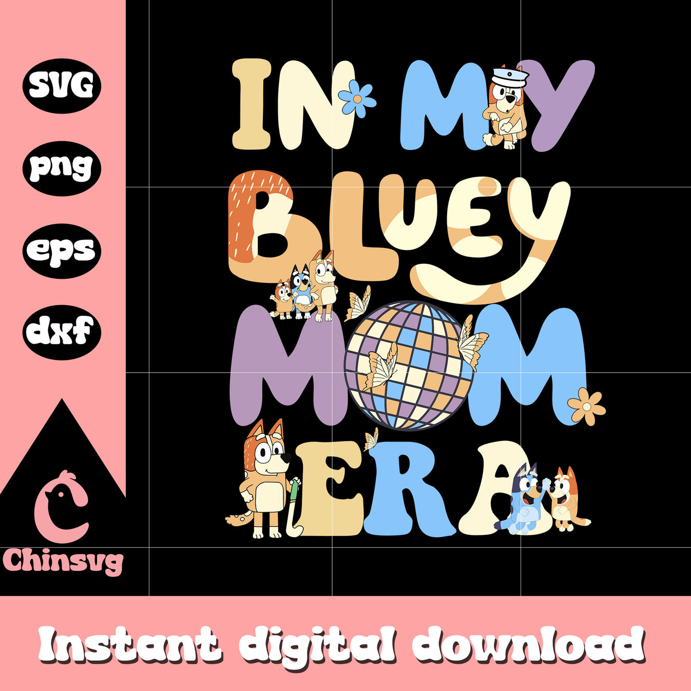 In my bluey mom era svg, bluey mom svg, cartoon svg – Chinsvg