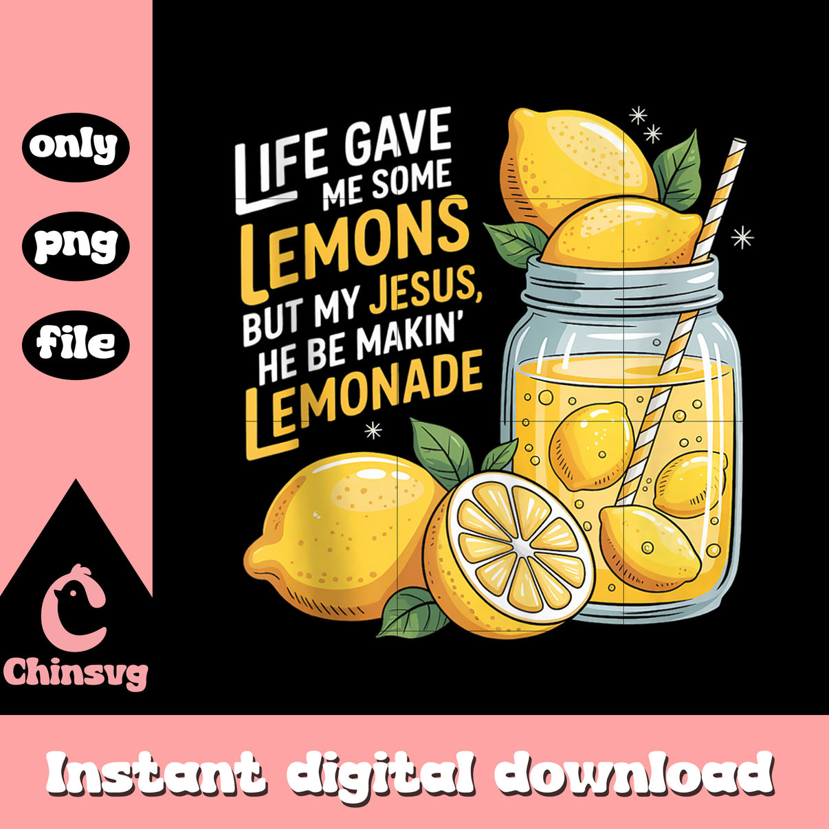 Jesus making lemonade design png, gives you lemons png – Chinsvg