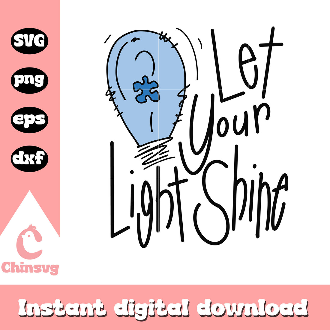 Let your light shine design svg, autism awareness quotes svg – Chinsvg