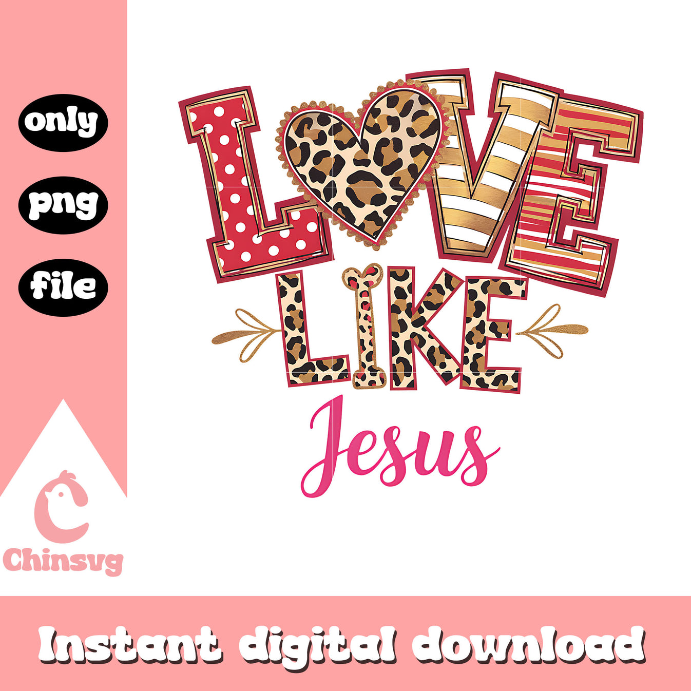 Love like jesus font design png, jesus png, valentine png – Chinsvg