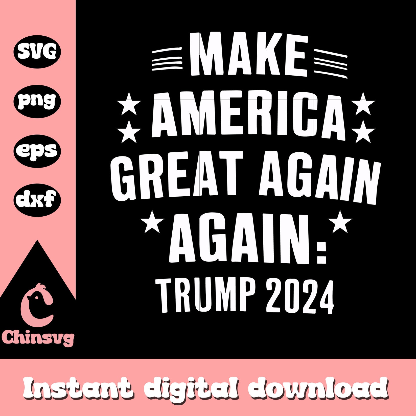 Make america great again logo svg, donald trump 2024 svg – Chinsvg