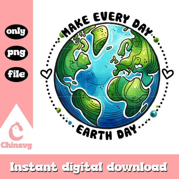 Make every day earth day png, earth day quiz png, quotes png – Chinsvg