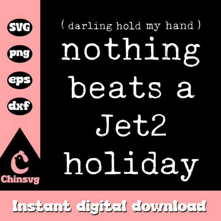 Nothing beats a jet2 holiday quote svg, trending quote svg – Chinsvg
