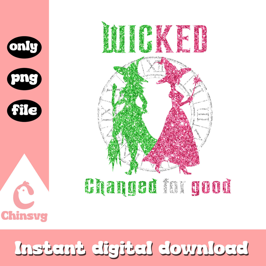 Pink green glitter wicked change for good png, glinda elphaba png – Chinsvg