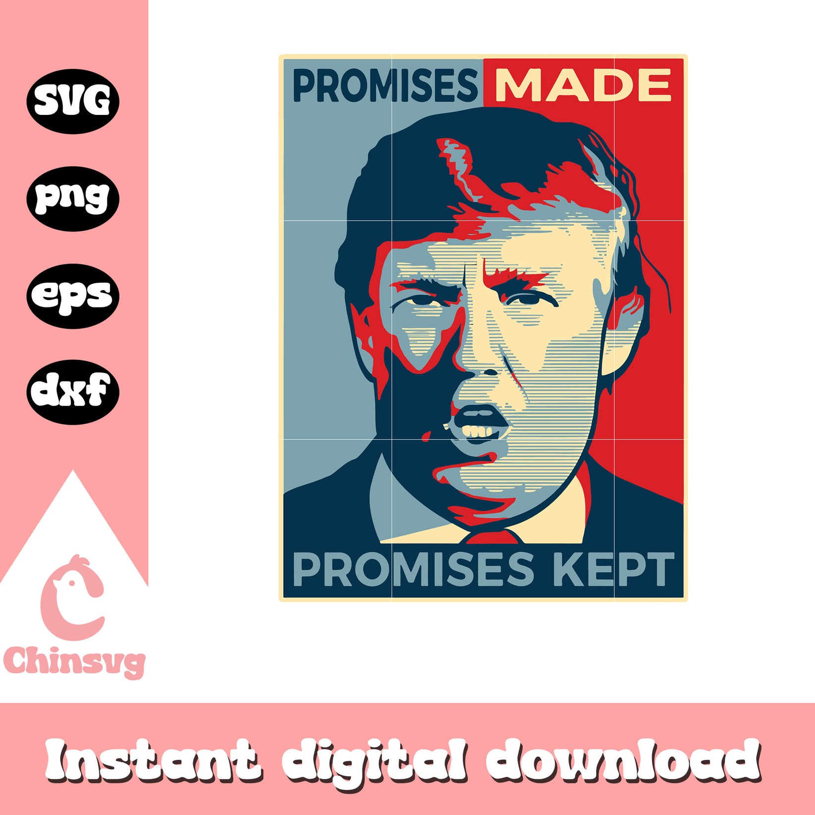 Promises Made Promises Kept svg, donald trump svg, president svg – Chinsvg