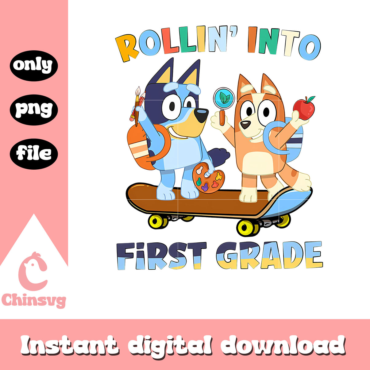 Rollin into first grade design png, bluey bingo cast png – Chinsvg