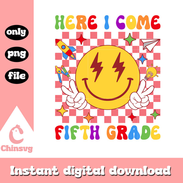Smiley face here i come fifth grade png, school days png – Chinsvg