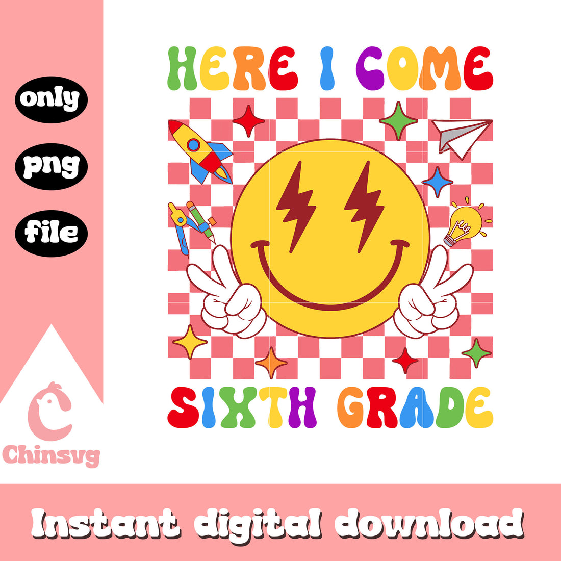 Smiley face here i come sixth grade png, back to school meme png – Chinsvg