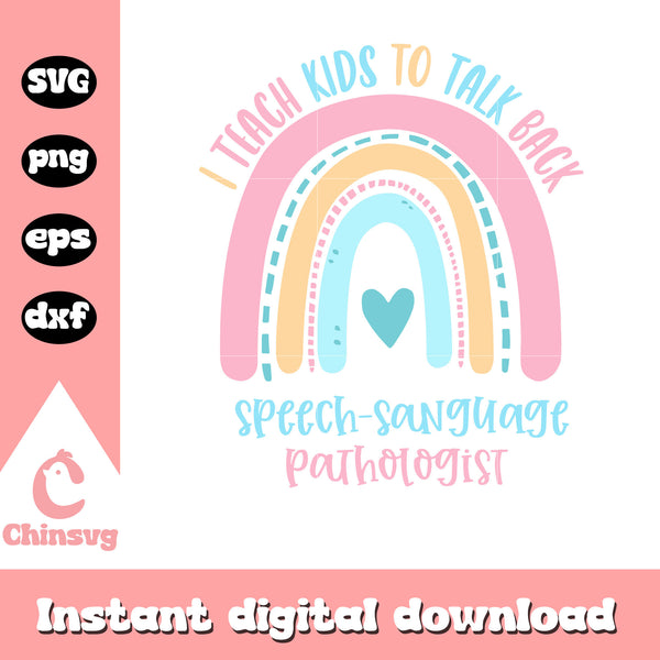 Speech sanguage pathologist svg, Rainbow pastel svg, quotes svg – Chinsvg