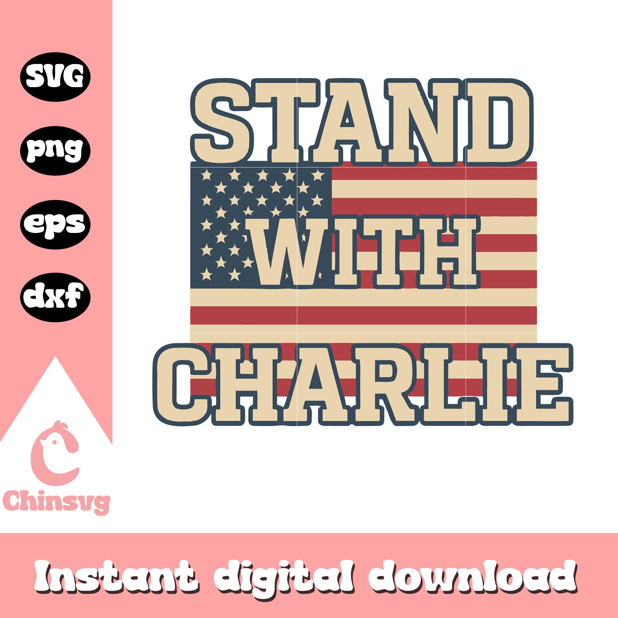 Stand with charlie flag american svg, pray for charlie svg – Chinsvg