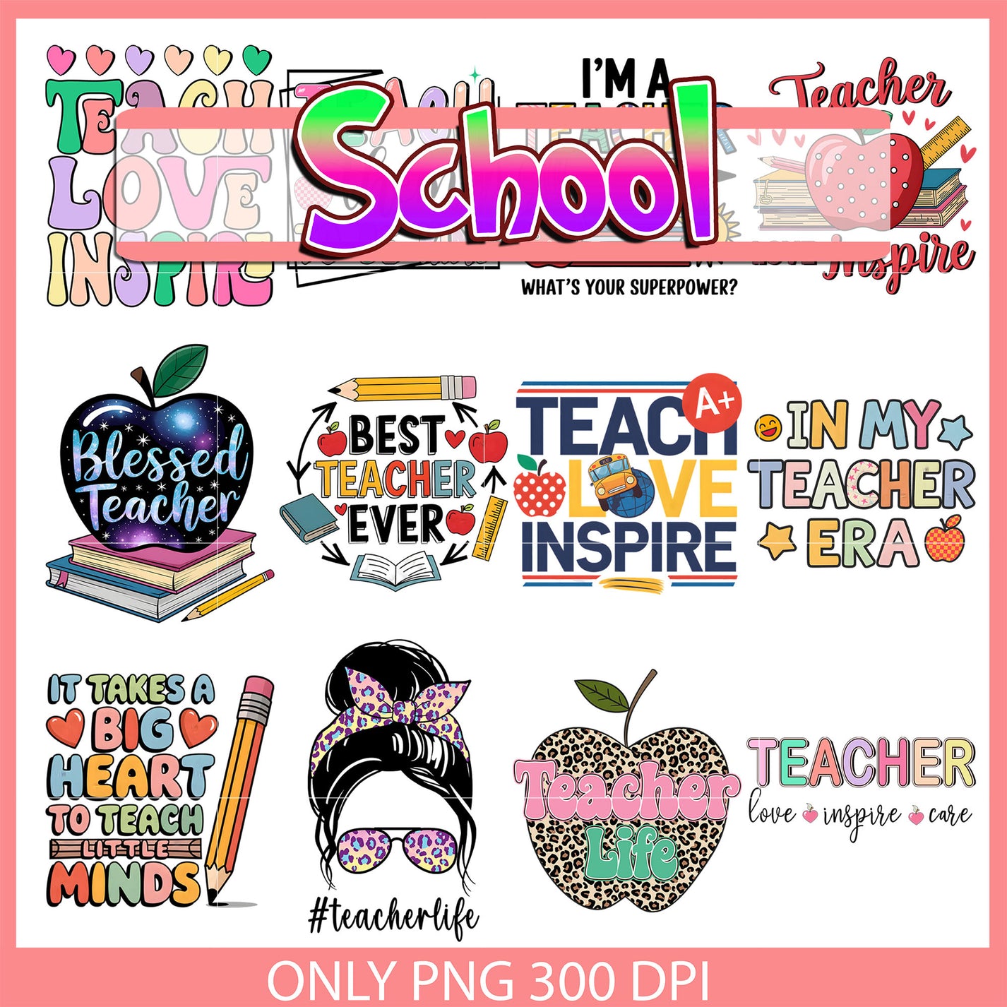 Teacher love inspire bundle png, teacher life png, school png – Chinsvg