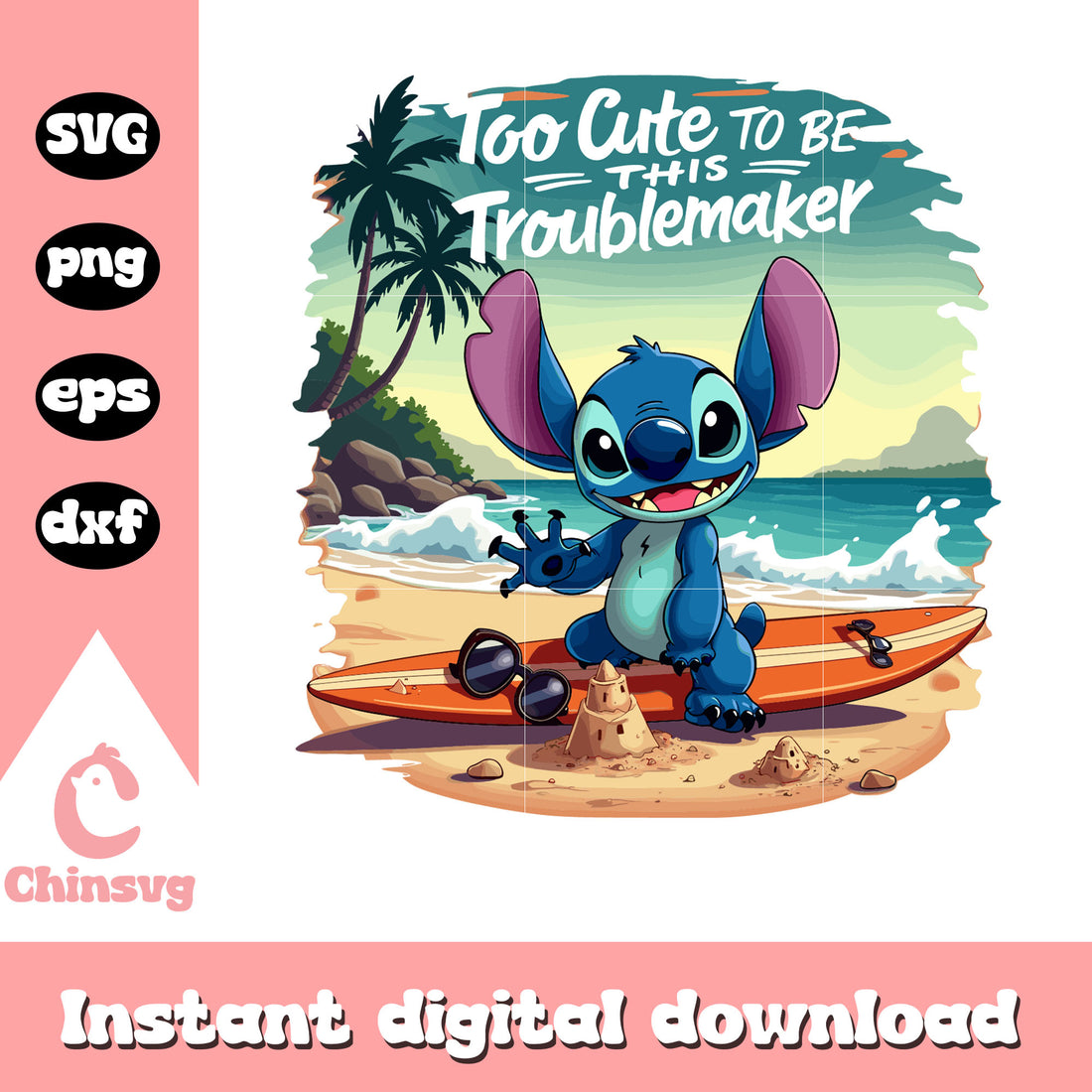Too cute to be this troublemaker svg, stitch svg, cartoon svg – Chinsvg
