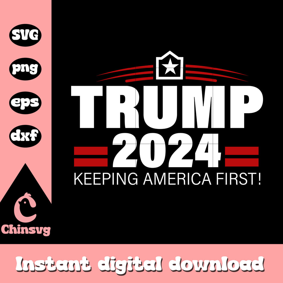 Trump 2024 keeping america first logo design svg, trump logo svg – Chinsvg